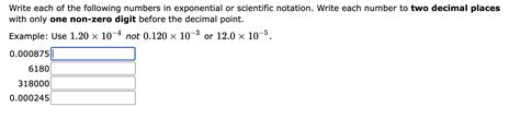 Solved Write Each Of The Following Numbers In Exponential Or Chegg