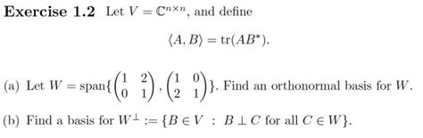 Solved Exercise Let V Cnn And Define A B Tr AB A Chegg