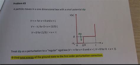 Solved Problem 3 A Particle Moves In A One Dimensional Box
