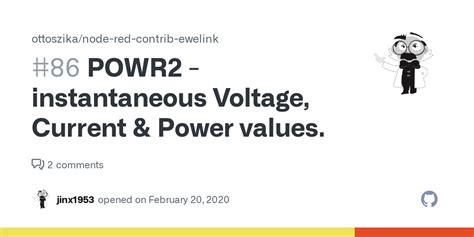 Powr2 Instantaneous Voltage Current And Power Values · Issue 86 · Ottoszikanode Red Contrib