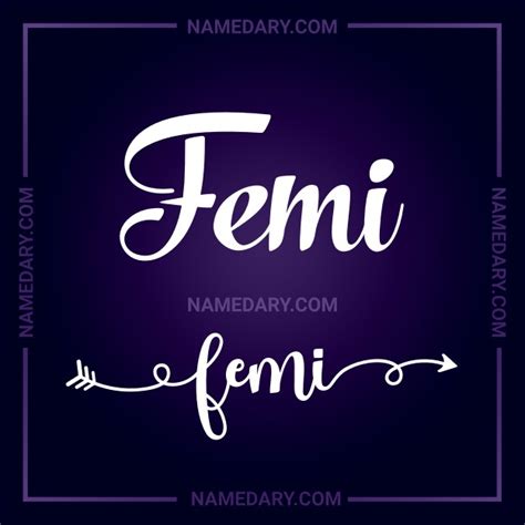 Femi Meaning Origin Traits And More Namedary