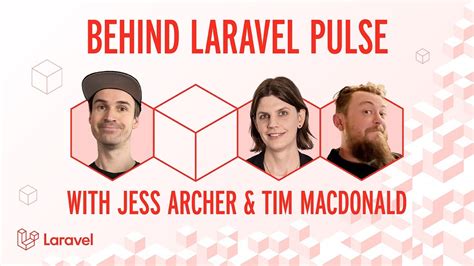behind laravel pulse with jess and tim 💗 youtube