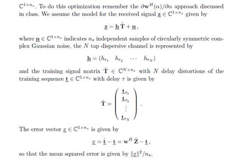 Derive The Adaptive Equalizer So That The Estimated