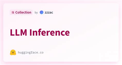 llm inference a zzzac collection