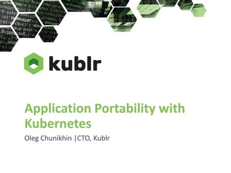 Application Portability With Kubernetes Ppt