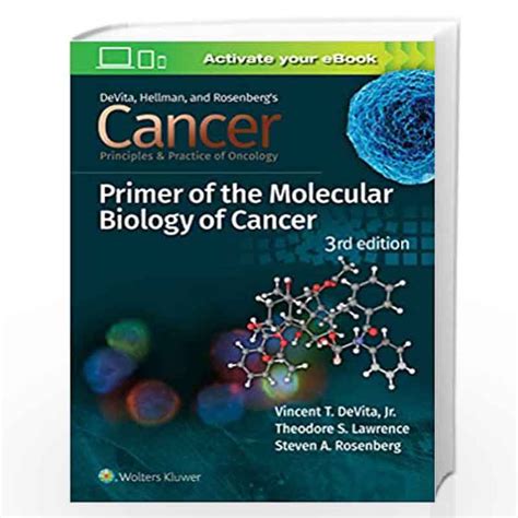 Cancer Principles And Practice Of Oncology Primer Of Molecular Biology In Cancer By DEVITA V T