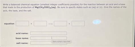 Solved Write A Balanced Chemical Equation Smallest Inte