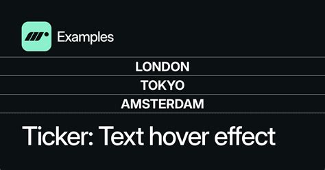 Ticker Text Hover Effect — Motion For React Example