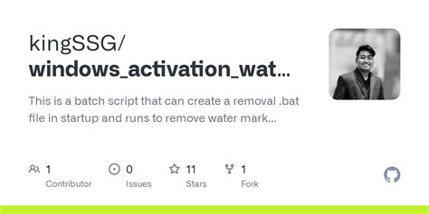 Github Kingssg Windows Activation Watermark Remover This Is A Batch Script That Can Create A