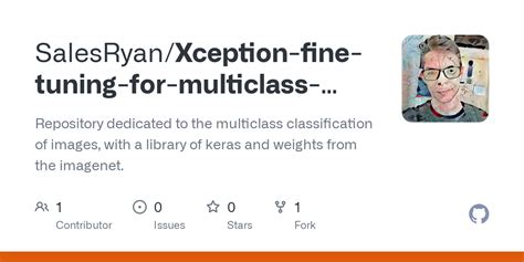 Github Salesryanxception Fine Tuning For Multiclass Classification