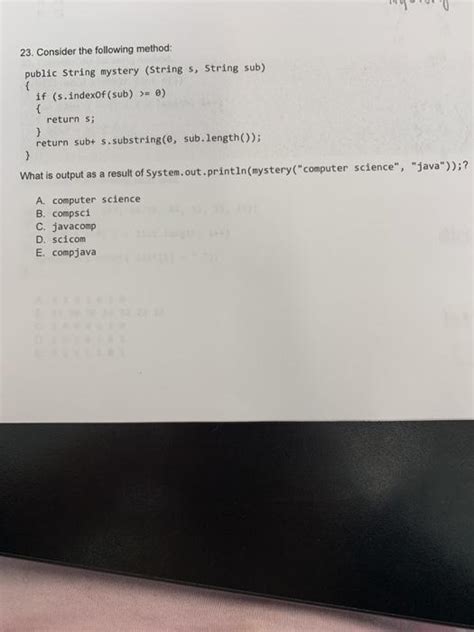solved 23 consider the following method public string