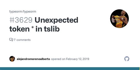 Unexpected Token In Tslib · Issue 3629 · Typeormtypeorm · Github