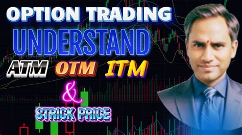 option trading simplified otm itm atm and strike price explained 🔥📈