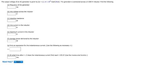 Solved A Frequency Of The Generator Hz B Rms Voltage Across The Inductor V C
