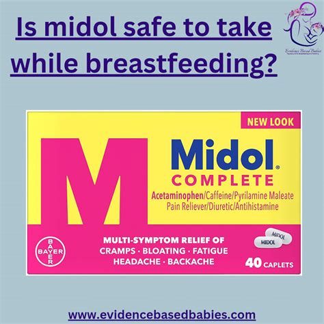 Is It Safe For You To Take Midol While Breastfeeding Evidence Based