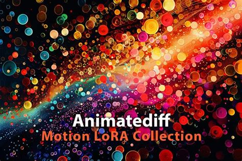 Animatediff Motion Lora Collection Weird Wonderful Ai Art