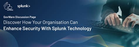 Discover How Your Organisation Can Enhance Security With Splunk Technology AOPG Forms
