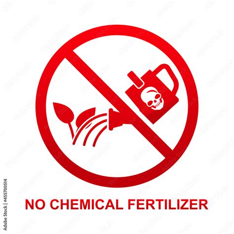 No Chemical Fertilizer Sign Isolated On White Background Vector