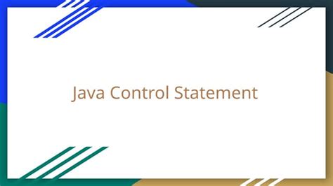 Java Control Statement Control Statementpptx