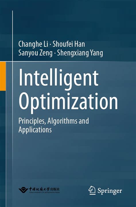 Intelligent Optimization Principles Algorithms And Applications Li