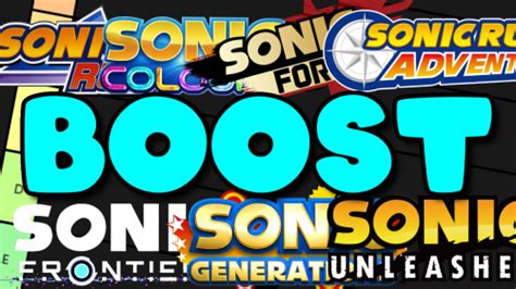 Create A Every Sonic Boost Level Tier List Tiermaker