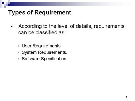 Classifications Of Software Requirements 1 Types Of Requirement