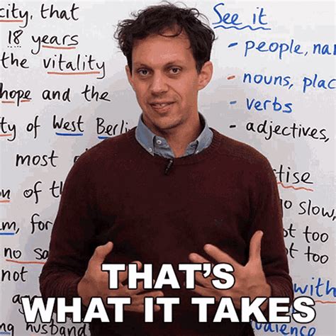 Thats What It Takes Benjamin  Thats What It Takes Benjamin Learn English With Benjamin