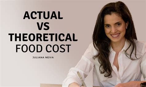 Actual Vs Theoretical Food Cost