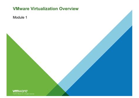 Module VMware Virtualization VMware Inc All Rights Reserved VMware Virtualization