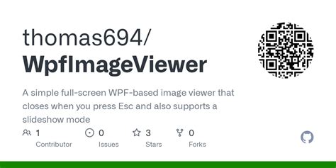 Github Thomas Wpfimageviewer A Simple Full Screen Wpf Based Image Viewer That Closes When