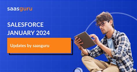 Salesforce January Updates By Saasguru