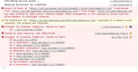 arcade kiosk raises error window type error failed to fetch · issue