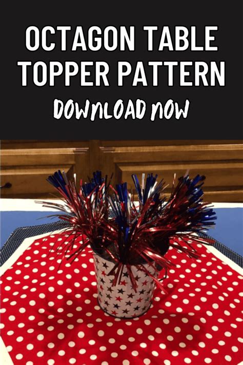 Octagon Table Topper Pattern Easy Sewing Project