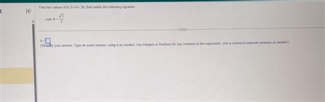 Solved Find Two Values Of