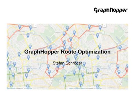 wherecamp navigation conference 2015 graphhopper route optimization ppt