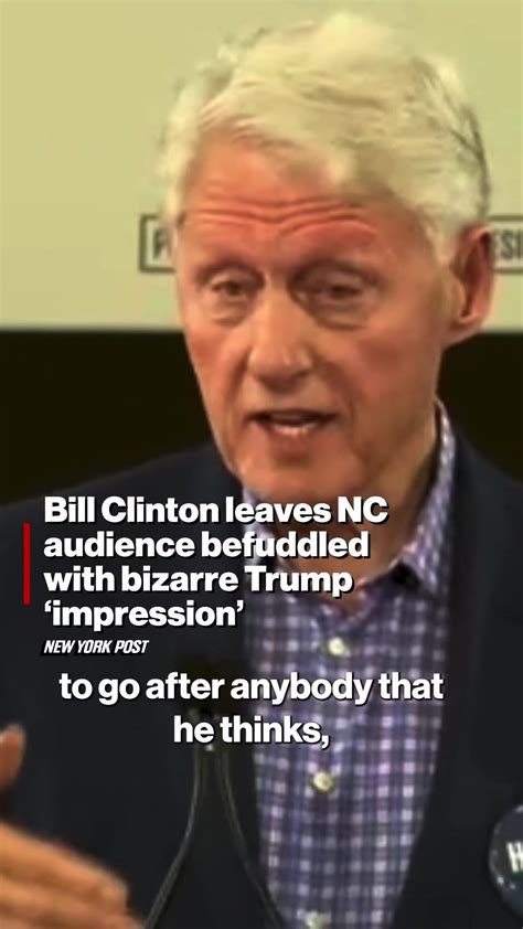 Bill Clinton Impersonates Donald Trump And Jokes About Supermax Prison