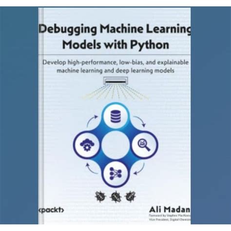 Debugging Machine Learning Models With Python Shopee Philippines