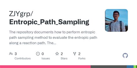 Github Zjygrpentropicpathsampling The Repository Documents How To Perform Entropic Path