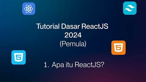 Tutorial Dasar Reactjs 01 Apa Itu Reactjs Youtube