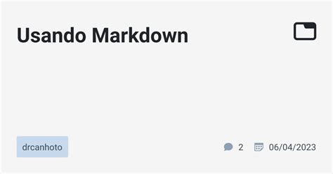 Usando Markdown Drcanhoto TabNews