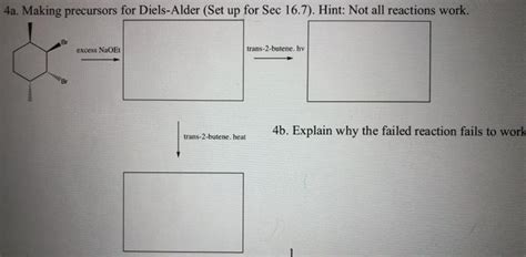 Solved Making Precursors for Diels-Alder (Set up for Sec | Chegg.com