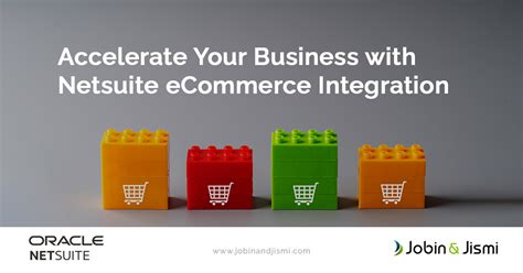 Accelerate Your Business With NetSuite ECommerce Integration