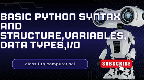 Basic Python Syntax And Structurevariablestypes Of Variables Or Data