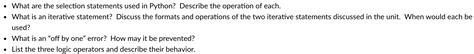 Solved • What Are The Selection Statements Used In Python