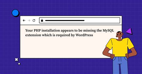 How To Solve “your Php Installation Appears To Be Missing The Mysql