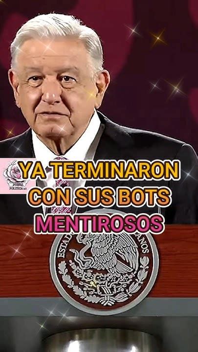la campaÑa de bots en contra de amlo ya termino mexico shortsfeed