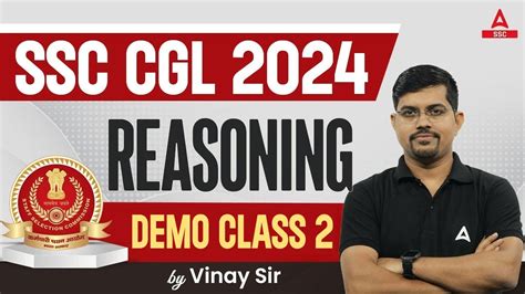 Ssc Cgl 2024 Ssc Cgl Reasoning Demo Class 2 By Vinay Sir Youtube
