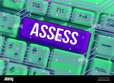 Hand Writing Sign Assess Business Showcase Evaluate Or Estimate The Nature Ability Quality Of