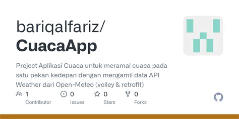 Github Bariqalfarizcuacaapp Project Aplikasi Cuaca Untuk Meramal