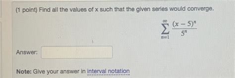 solved 1 point find all the values of x such that the